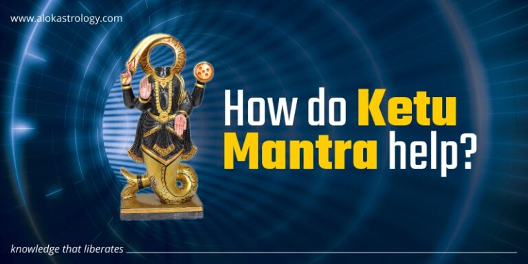 How do Ketu Mantras help?